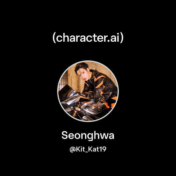 Chat with Seonghwa | character.ai | Personalized AI for every moment of your day