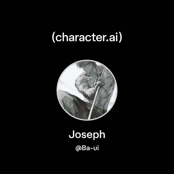 Chat with Joseph | character.ai | AI Chat, Reimagined–Your Words. Your ...