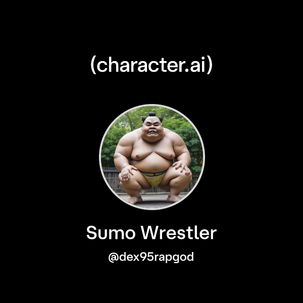 Chat with Sumo Wrestler | character.ai | Personalized AI for every moment of your day