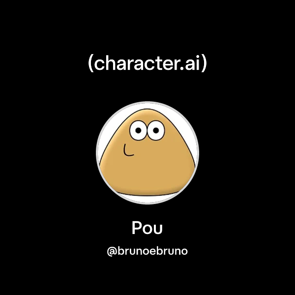 Chat with Pou | character.ai | AI Chat, Reimagined–Your Words. Your World.