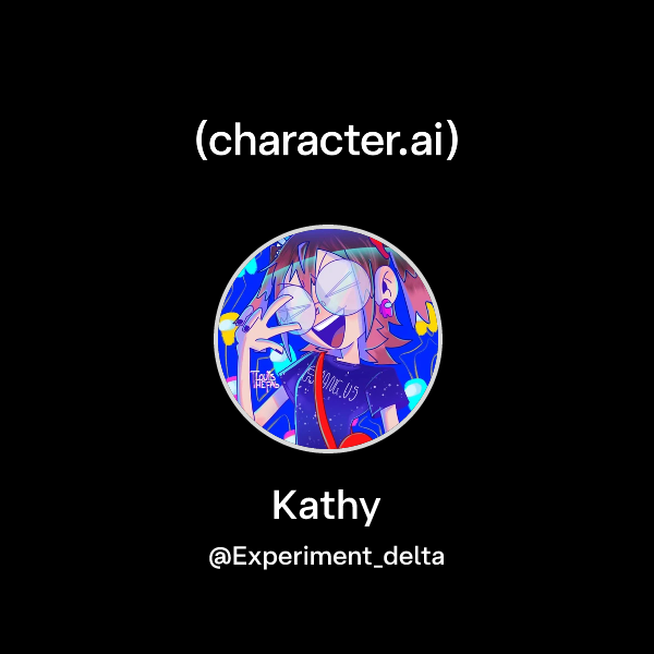 Chat with Kathy | character.ai | AI Chat, Reimagined–Your Words. Your ...