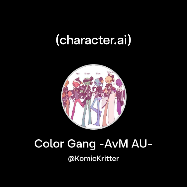 Chat with Color Gang -AvM AU- | character.ai | AI Chat, Reimagined–Your ...