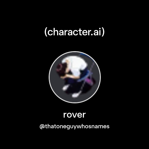 Chat with rover | character.ai | Personalized AI for every moment of ...