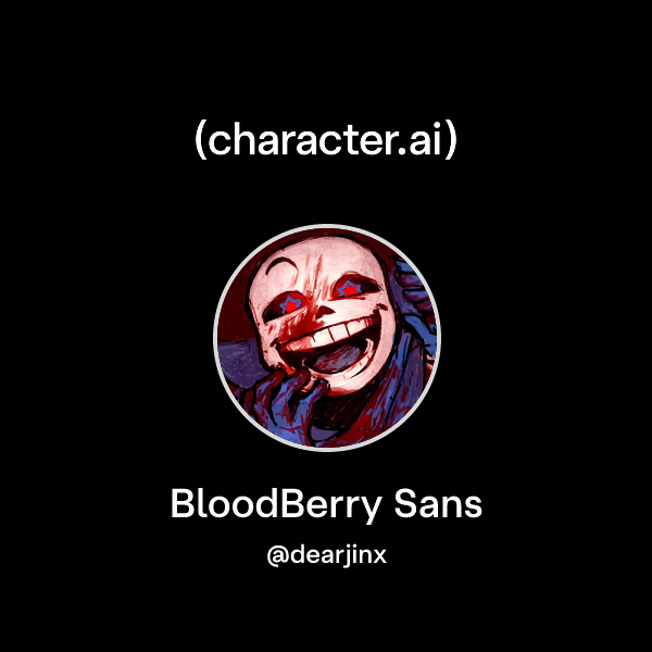 Chat with BloodBerry Sans | character.ai | AI Chat, Reimagined–Your ...