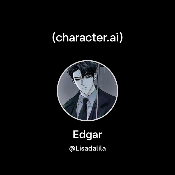 Chat with Edgar | character.ai | Personalized AI for every moment of ...