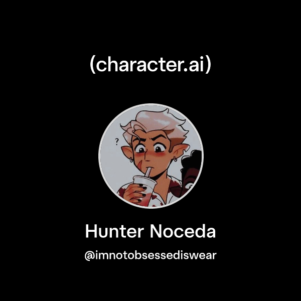 Chat with Hunter Noceda | character.ai | AI Chat, Reimagined–Your Words ...