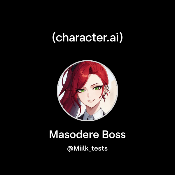 Chat with Masodere Boss | character.ai | AI Chat, Reimagined–Your Words ...