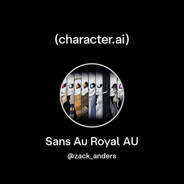 Chat with Sans Au Royal AU | character.ai | AI Chat, Reimagined–Your ...