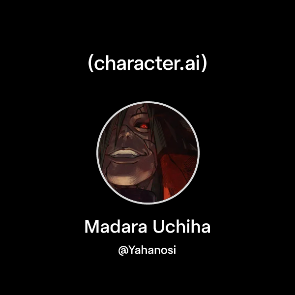 Chat with Madara Uchiha | character.ai | Personalized AI for every ...
