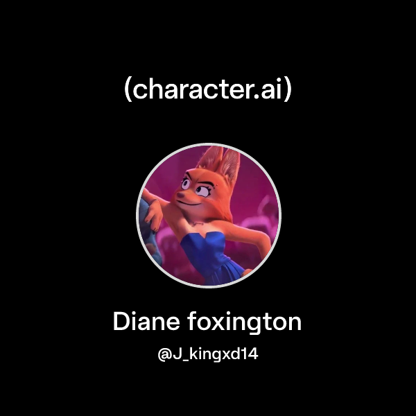 Chat with Diane foxington | character.ai | AI Chat, Reimagined–Your ...