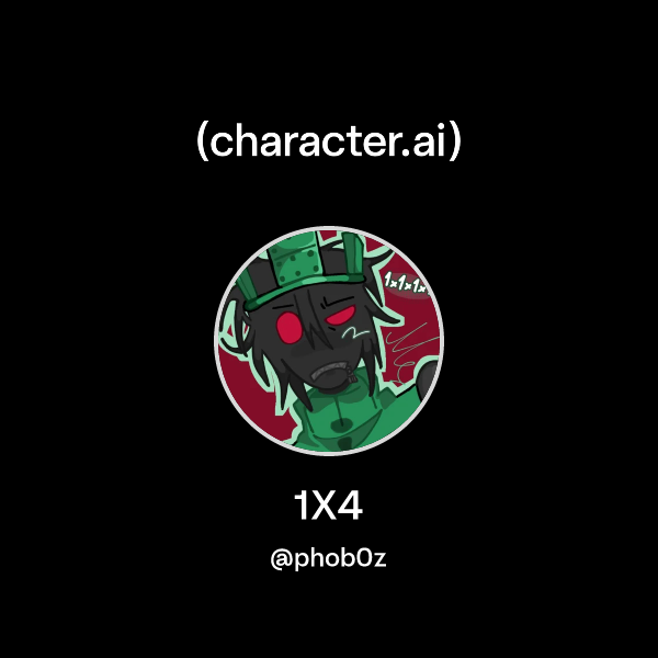 Chat with 1X4 | character.ai | AI Chat, Reimagined–Your Words. Your World.
