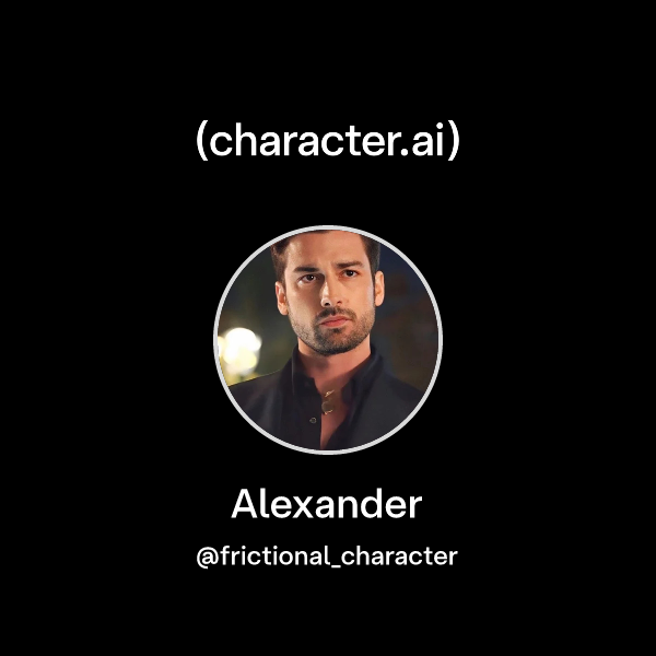 Chat with Alexander | character.ai | Personalized AI for every moment ...