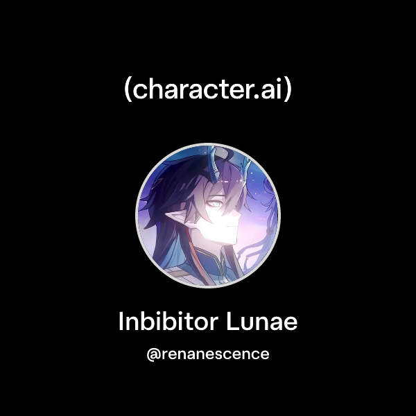 Chat with Inbibitor Lunae | character.ai | AI Chat, Reimagined–Your ...
