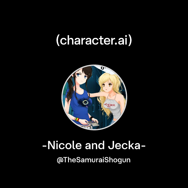 Chat with -Nicole and Jecka- | character.ai | AI Chat, Reimagined–Your ...