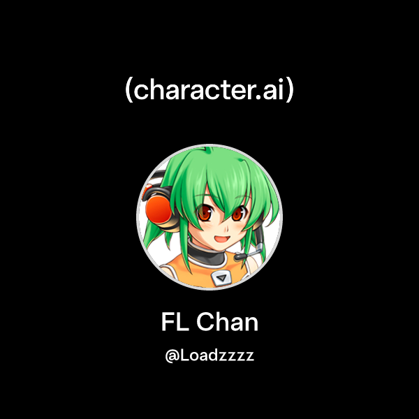 Chat with FL Chan | character.ai | Personalized AI for every moment of ...