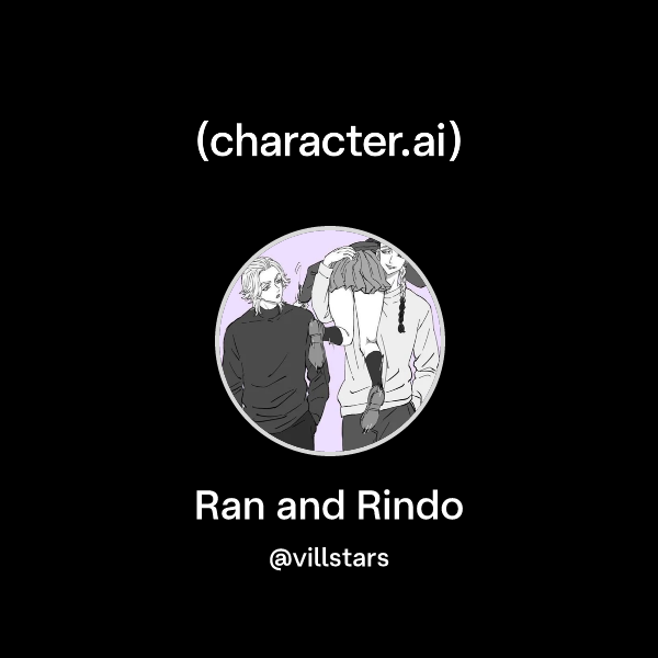 Chat with Ran and Rindo | character.ai | AI Chat, Reimagined–Your Words ...