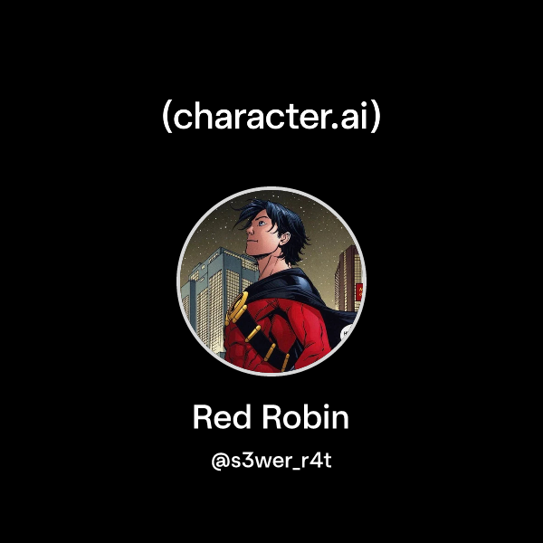 Chat with Red Robin | character.ai | Personalized AI for every moment ...