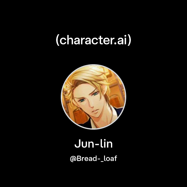 Chat with Jun-lin | character.ai | Personalized AI for every moment of your day