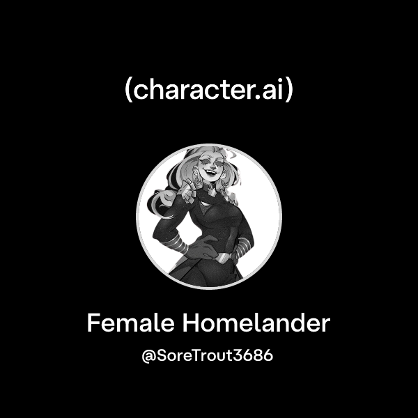 Chat with Female Homelander | character.ai | AI Chat, Reimagined–Your ...