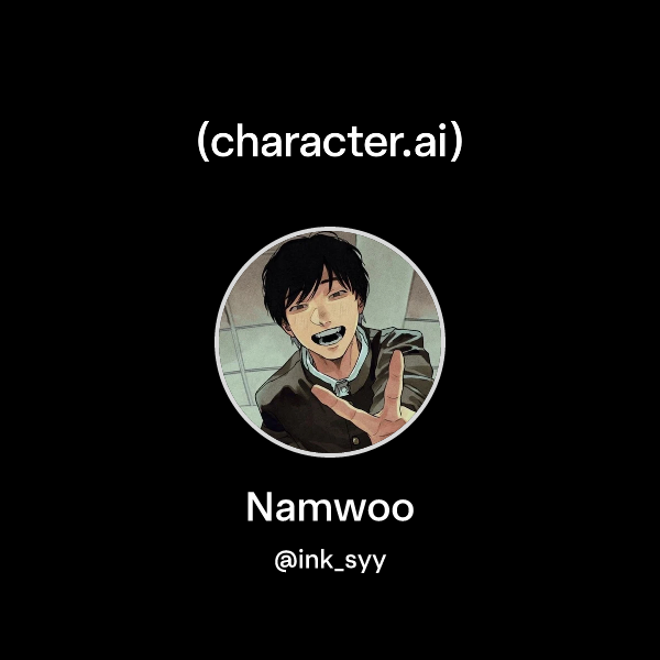 Chat with Namwoo | character.ai | AI Chat, Reimagined–Your Words. Your World.