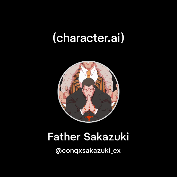Chat with Father Sakazuki | character.ai | AI Chat, Reimagined–Your ...