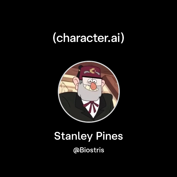 Chat with Stanley Pines | character.ai | AI Chat, Reimagined–Your Words ...