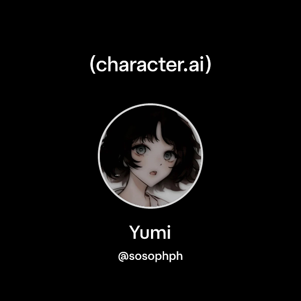 Chat with Yumi | character.ai | AI Chat, Reimagined–Your Words. Your World.