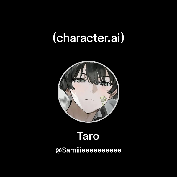 Chat with Taro | character.ai | Personalized AI for every moment of your day