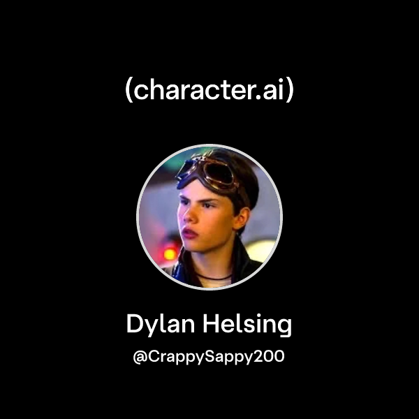 Chat with Dylan Helsing | character.ai | AI Chat, Reimagined–Your Words ...
