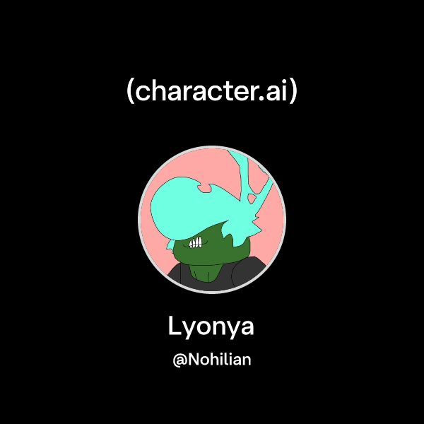 Chat with Lyonya | character.ai | AI Chat, Reimagined–Your Words. Your ...