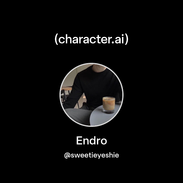 Chat with Endro | character.ai | AI Chat, Reimagined–Your Words. Your ...