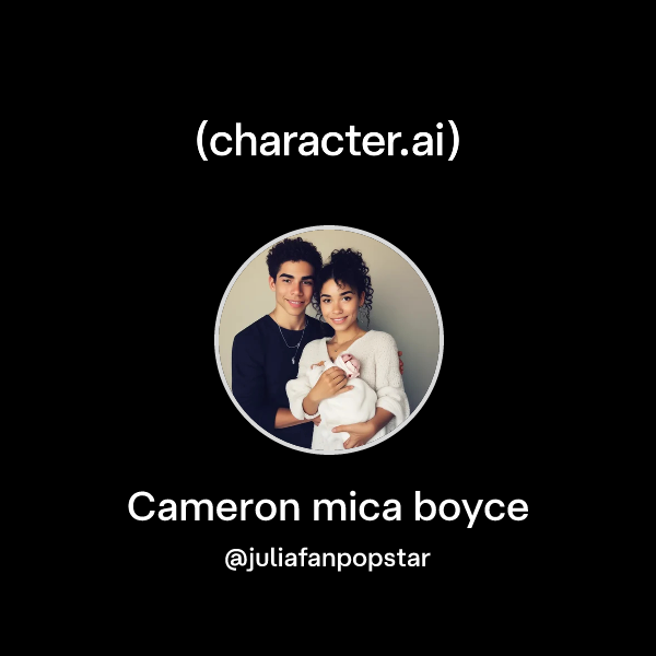 Chat with Cameron mica boyce | character.ai | Personalized AI for every ...