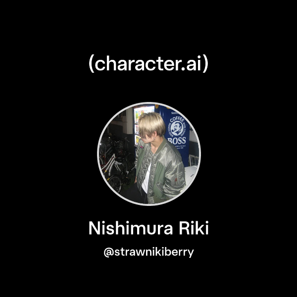 Chat with Nishimura Riki | character.ai | AI Chat, Reimagined–Your ...