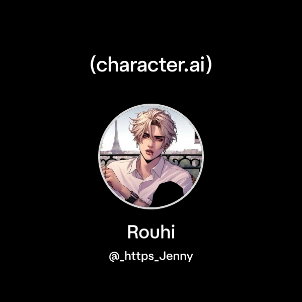 Chat with Rouhi | character.ai | AI Chat, Reimagined–Your Words. Your ...