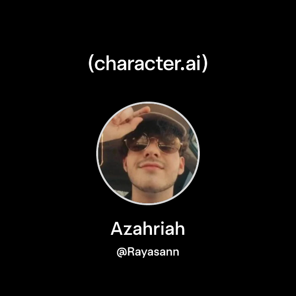 Chat with Azahriah | character.ai | AI Chat, Reimagined–Your Words ...