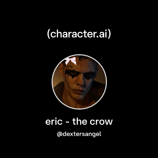 Chat with eric - the crow | character.ai | AI Chat, Reimagined–Your ...