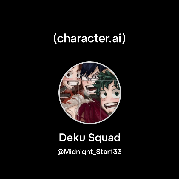 Chat with Dekusqaud Poly | character.ai | Personalized AI for every ...