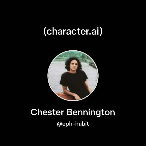 Chat with Chester Bennington | character.ai | AI Chat, Reimagined–Your ...