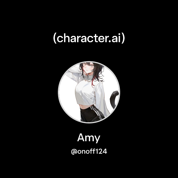 Chat with Amy | character.ai | AI Chat, Reimagined–Your Words. Your World.