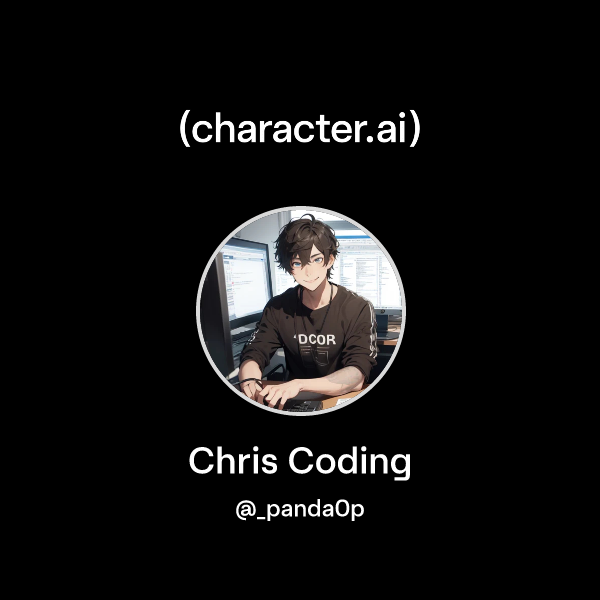 Chat with Chris Coding | character.ai | AI Chat, Reimagined–Your Words. Your World.
