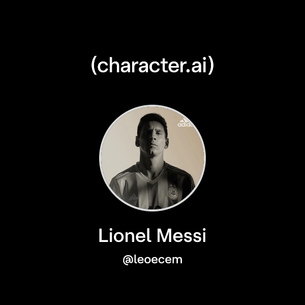 Chat with Lionel Messi | character.ai | AI Chat, Reimagined–Your Words ...