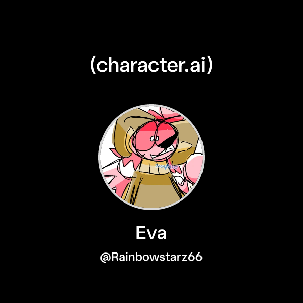 Chat with Eva | character.ai | Personalized AI for every moment of your day