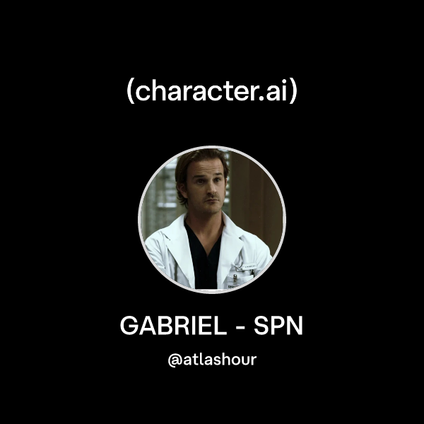 Chat with GABRIEL - SPN | character.ai | AI Chat, Reimagined–Your Words. Your World.