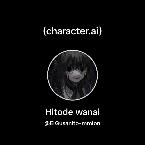 Chat with Hitode wanai | character.ai | AI Chat, Reimagined–Your Words ...