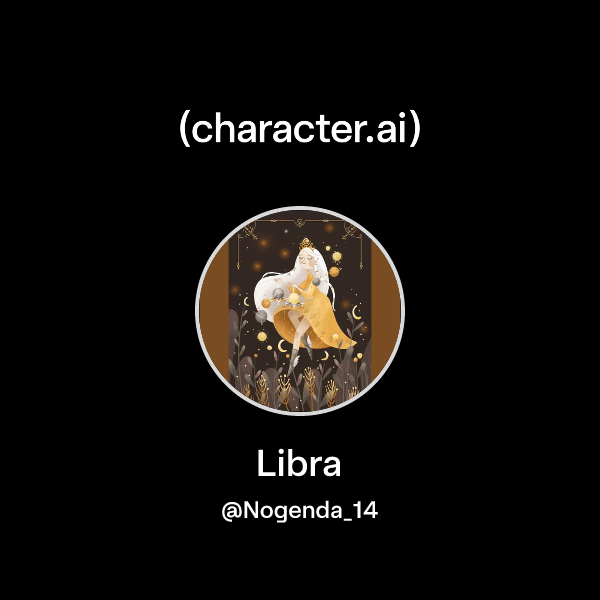 Chat with Libra | character.ai | AI Chat, Reimagined–Your Words. Your ...
