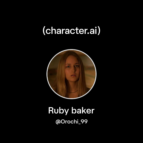 Chat with Ruby baker | character.ai | AI Chat, Reimagined–Your Words ...