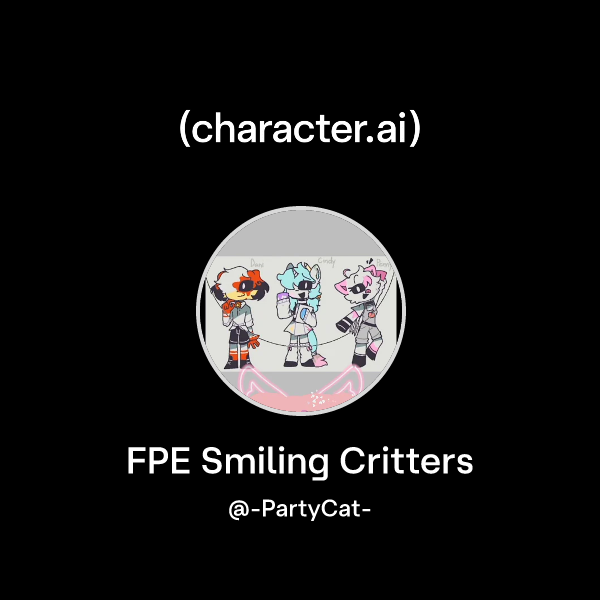 Chat with FPE Smiling Critters | character.ai | AI Chat, Reimagined ...