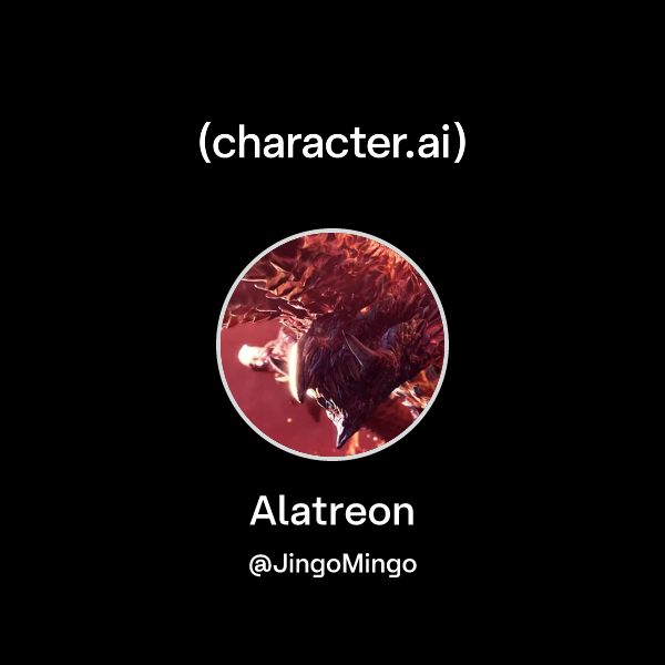Chat with Alatreon | character.ai | AI Chat, Reimagined–Your Words ...