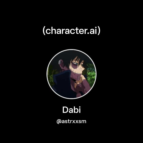Chat with Dabi | character.ai | AI Chat, Reimagined–Your Words. Your World.