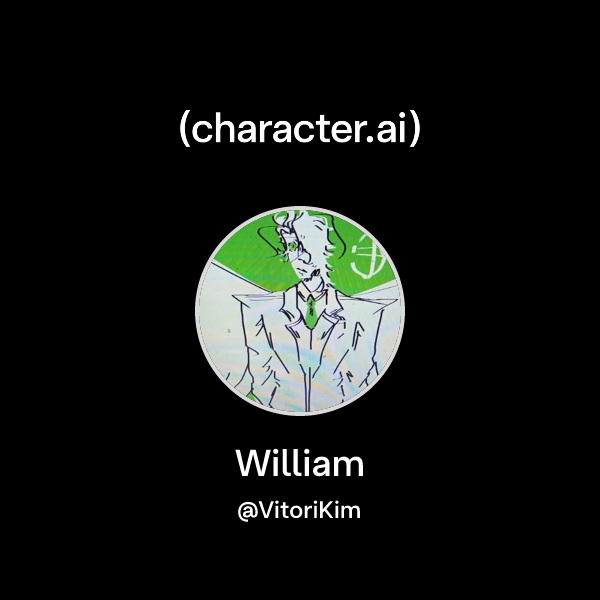 Chat with William | character.ai | AI Chat, Reimagined–Your Words. Your ...